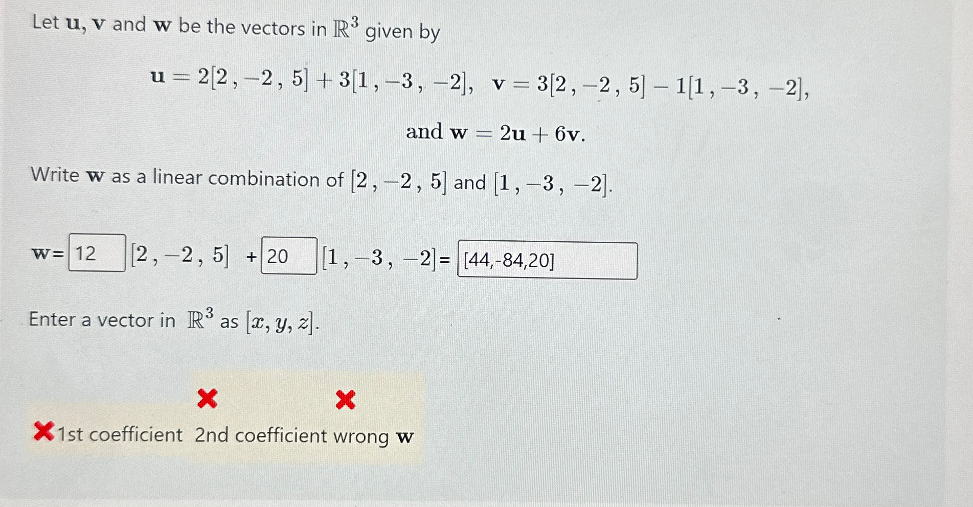 Solved Let u,v ﻿and w ﻿be the vectors in R3 ﻿given | Chegg.com