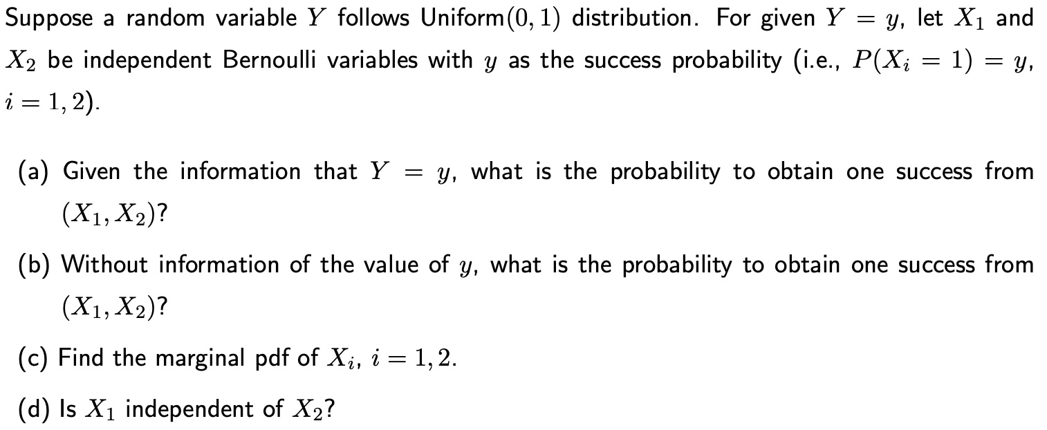 Solved Suppose a random variable Y ﻿follows Uniform (0,1) | Chegg.com