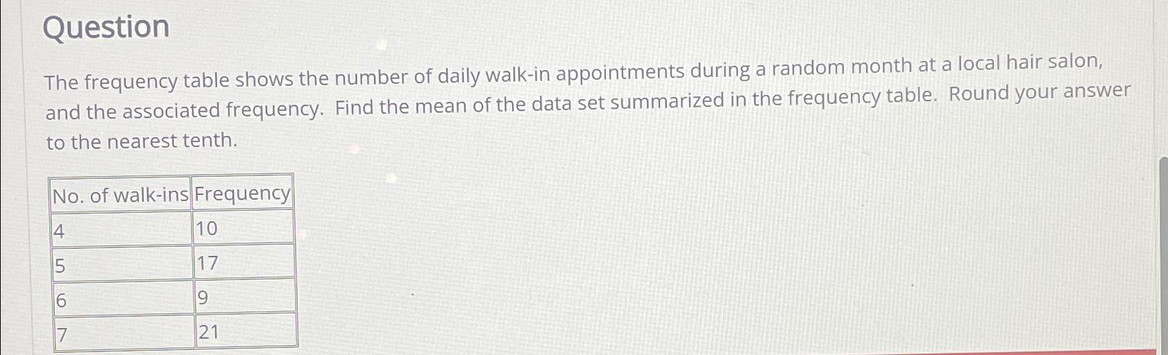 Solved QuestionThe frequency table shows the number of daily | Chegg.com