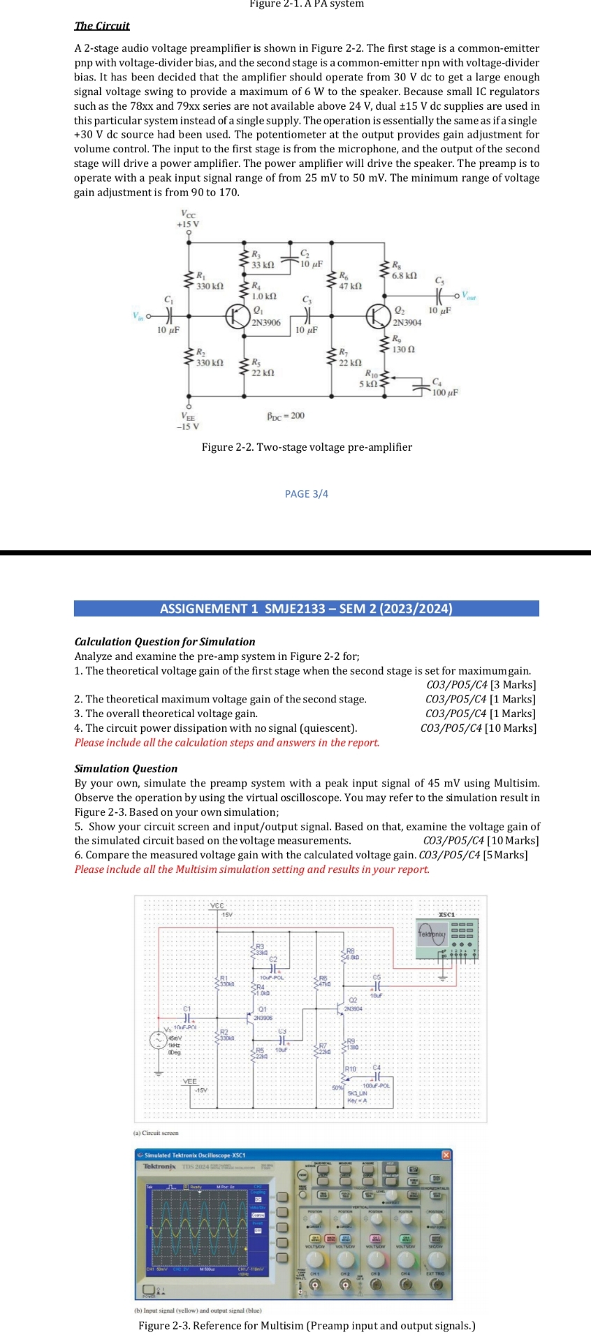 Solved The CircuitA 2-stage audio voltage preamplifier is | Chegg.com