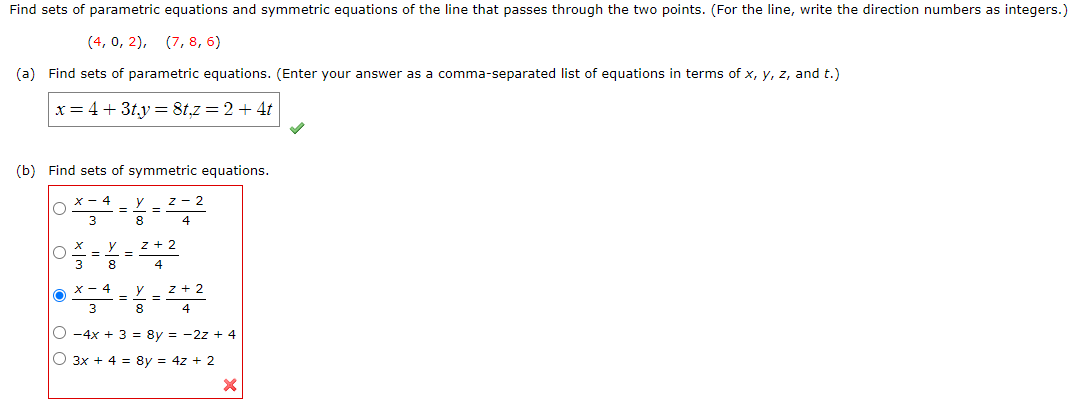 Solved Find sets of parametric equations and symmetric | Chegg.com