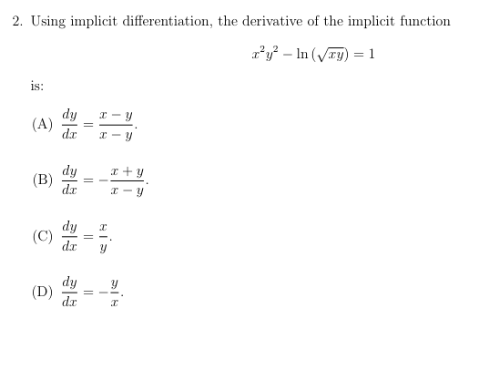 Solved Using implicit differentiation, the derivative of the | Chegg.com