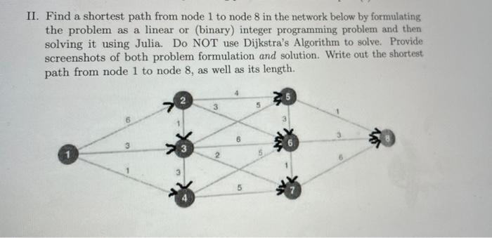 Solved pls help formulate and find shortest path from node 1 | Chegg.com