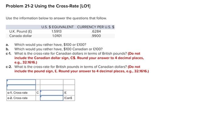Solved Problem 21-2 Using the Cross-Rate [LO1] Use the | Chegg.com