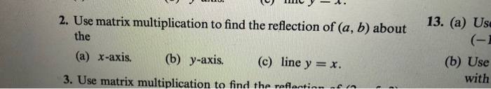 Solved 0 0 0 2. Use matrix multiplication to find the | Chegg.com