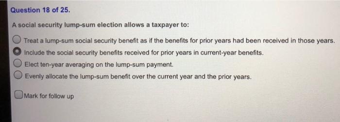 Solved Question 18 of 25. A social security lump-sum | Chegg.com