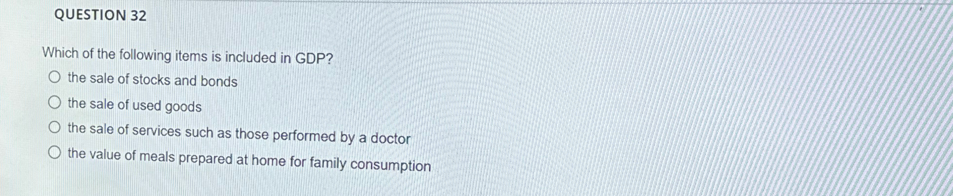 Solved QUESTION 32Which of the following items is included | Chegg.com