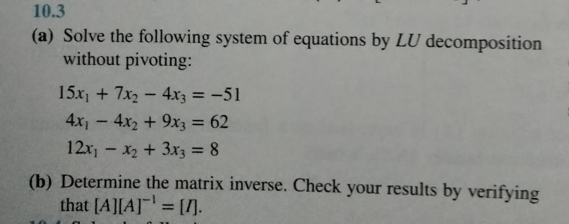 10.3(a) ﻿Solve the following system of equations by | Chegg.com