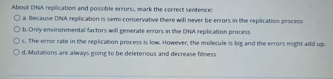 Solved About DNA replication and possible errors:, mark the | Chegg.com