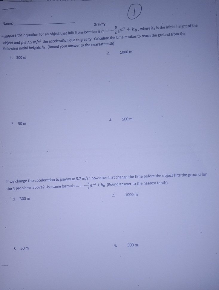 Solved NameGravitySyppose the equation for an object that | Chegg.com