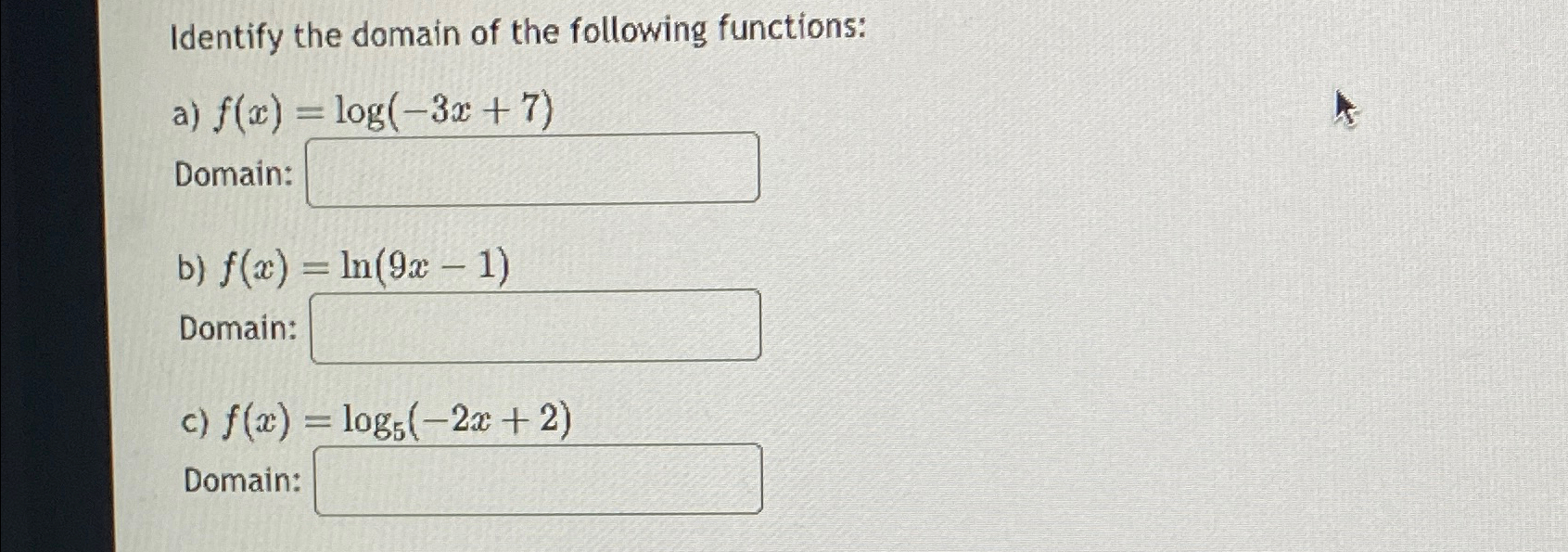 Solved Identify the domain of the following | Chegg.com