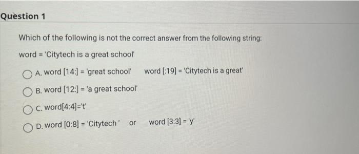 Solved Question 1 Which of the following is not the correct | Chegg.com