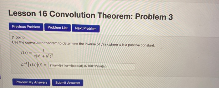 Solved Lesson 16 Convolution Theorem: Problem 3 Previous | Chegg.com