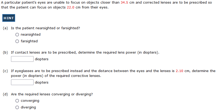 Solved A particular patient's eyes are unable to focus on | Chegg.com