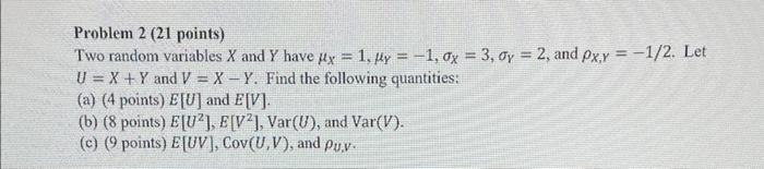 Solved Problem 2 (21 points) Two random variables X and Y | Chegg.com