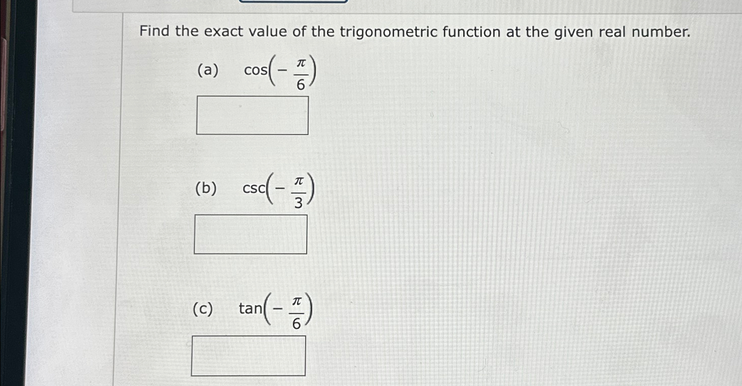 Solved Find the exact value of the trigonometric function at | Chegg.com