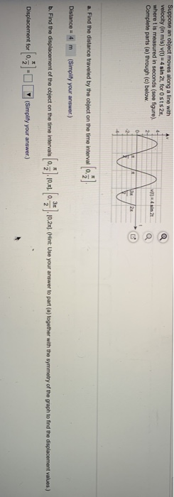 Solved Suppose An Object Moves Along A Line With Velocity
