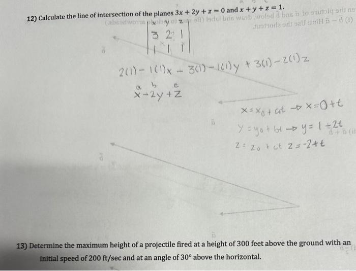 Solved 12) Calculate the line of intersection of the planes | Chegg.com