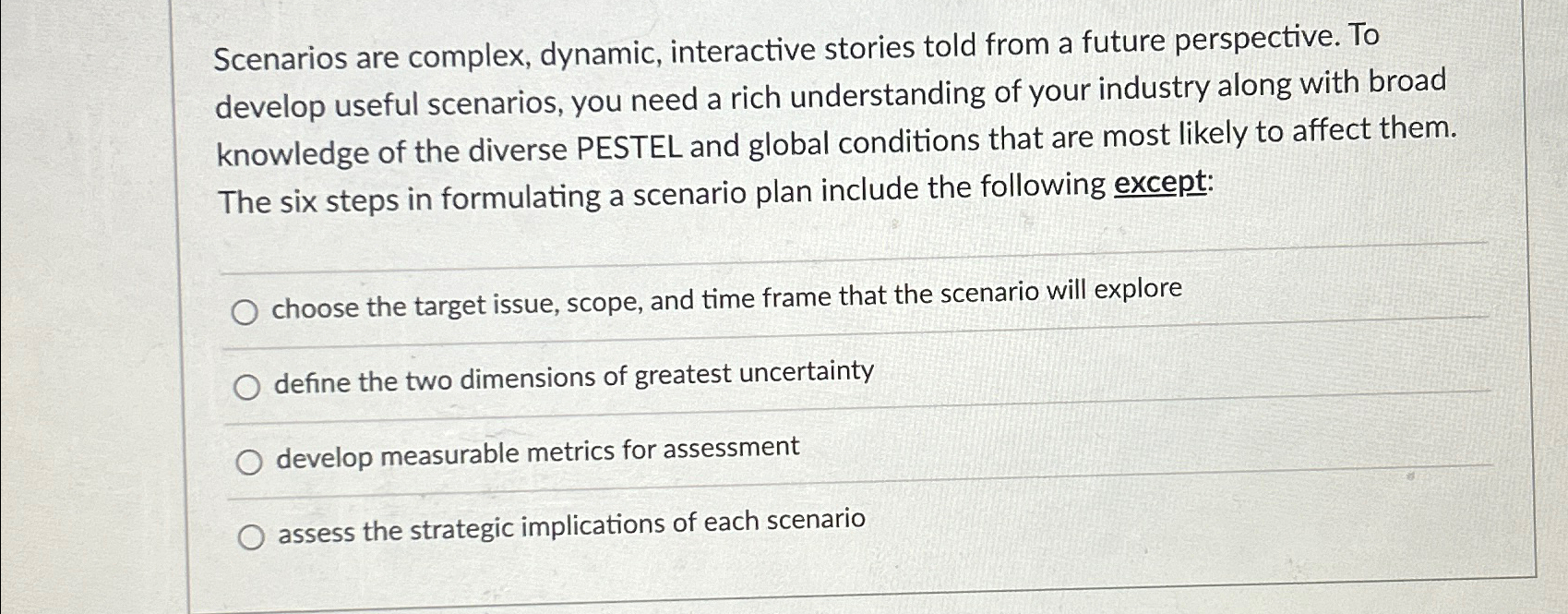 Solved Scenarios are complex, dynamic, interactive stories | Chegg.com