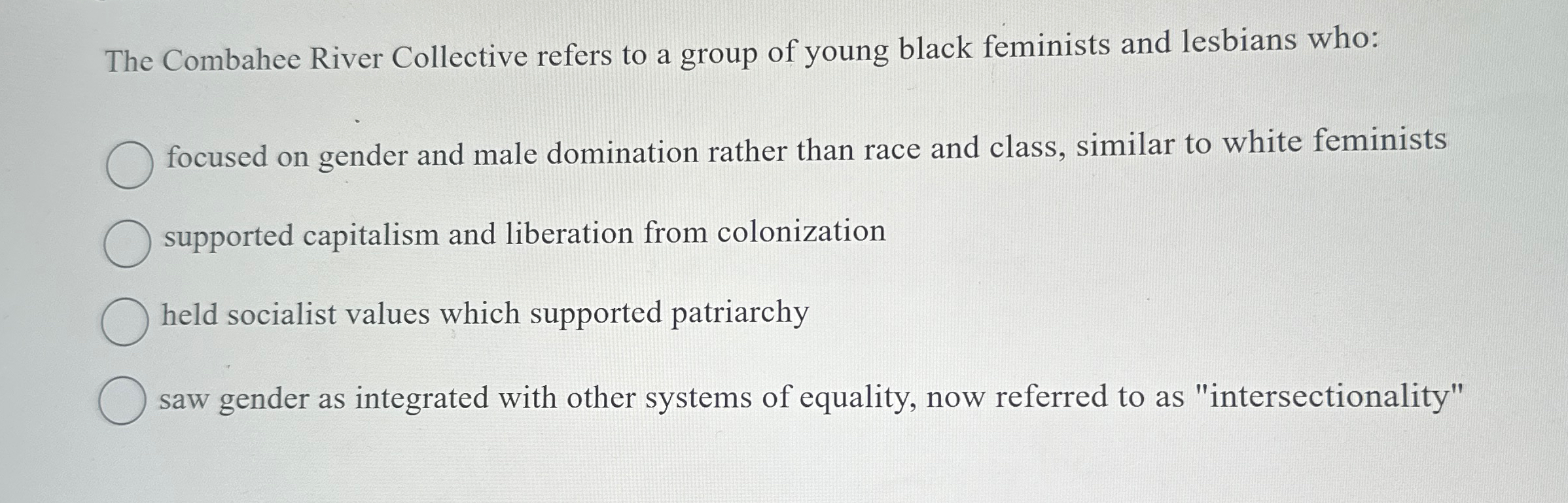 Solved The Combahee River Collective refers to a group of | Chegg.com