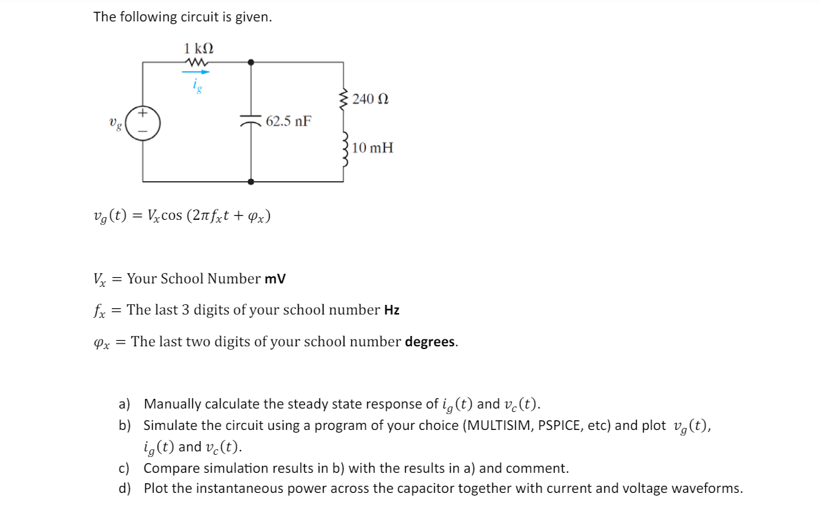 Solved The following circuit is | Chegg.com