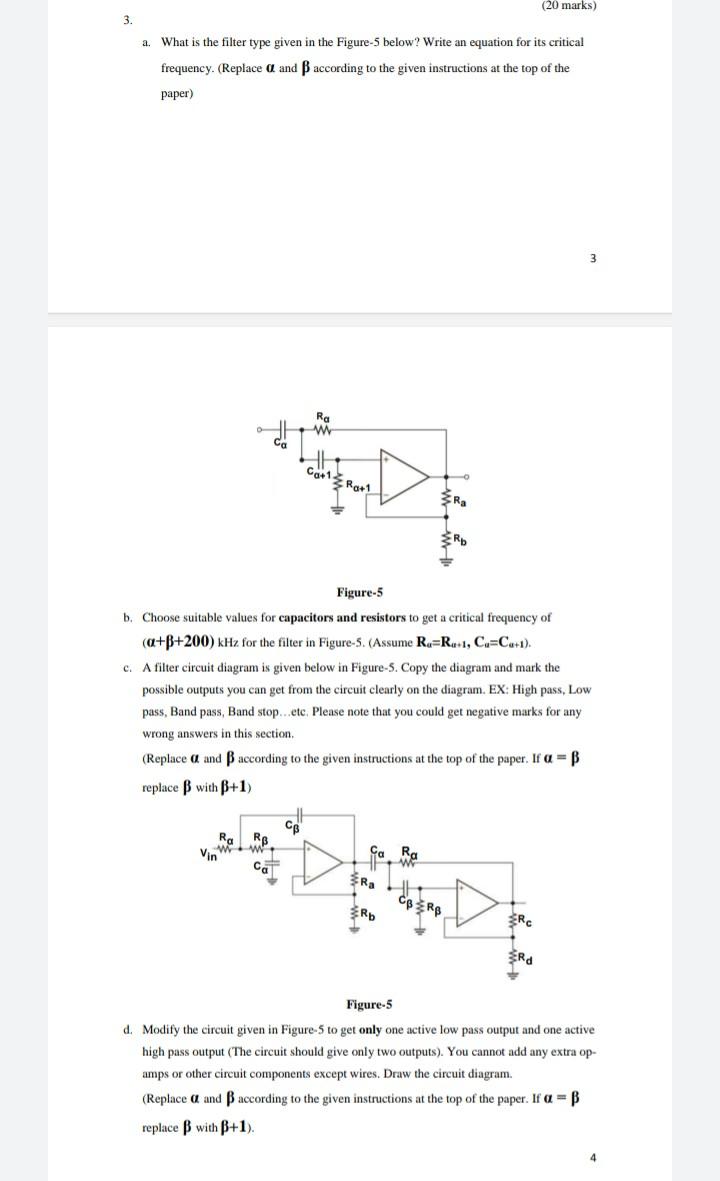 Solved (20 marks) 3. a. What is the filter type given in the | Chegg.com