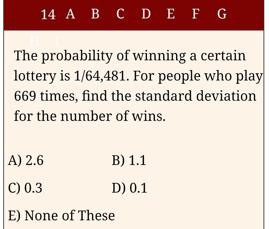 Solved The probability of winning a certain lottery is | Chegg.com