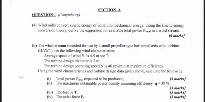Solved OUESTION 1. (Compulsory) (a) Wind mills convert | Chegg.com