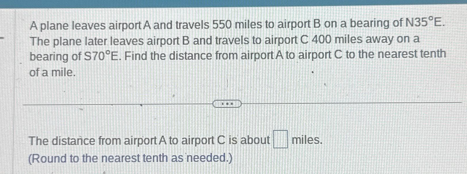 Solved A plane leaves airport A and travels 550 ﻿miles to | Chegg.com