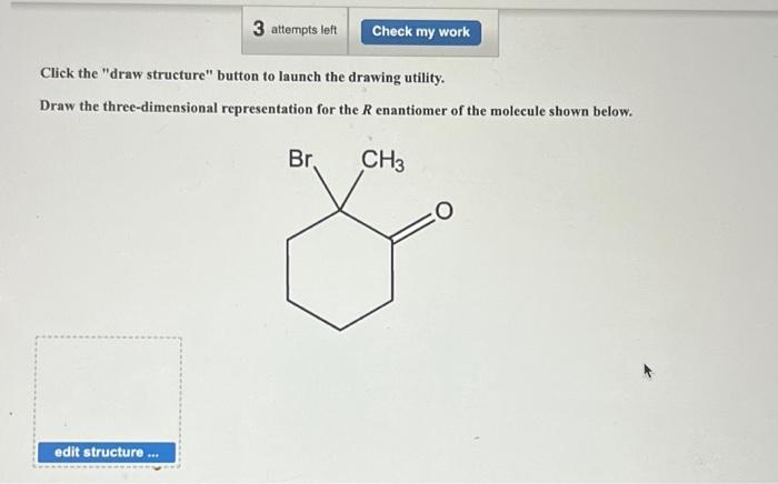 Solved Click the "draw structure" button to launch the | Chegg.com