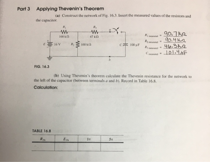 Solved Part 3 Applying Thevenin's Theorem (a) Construct the | Chegg.com