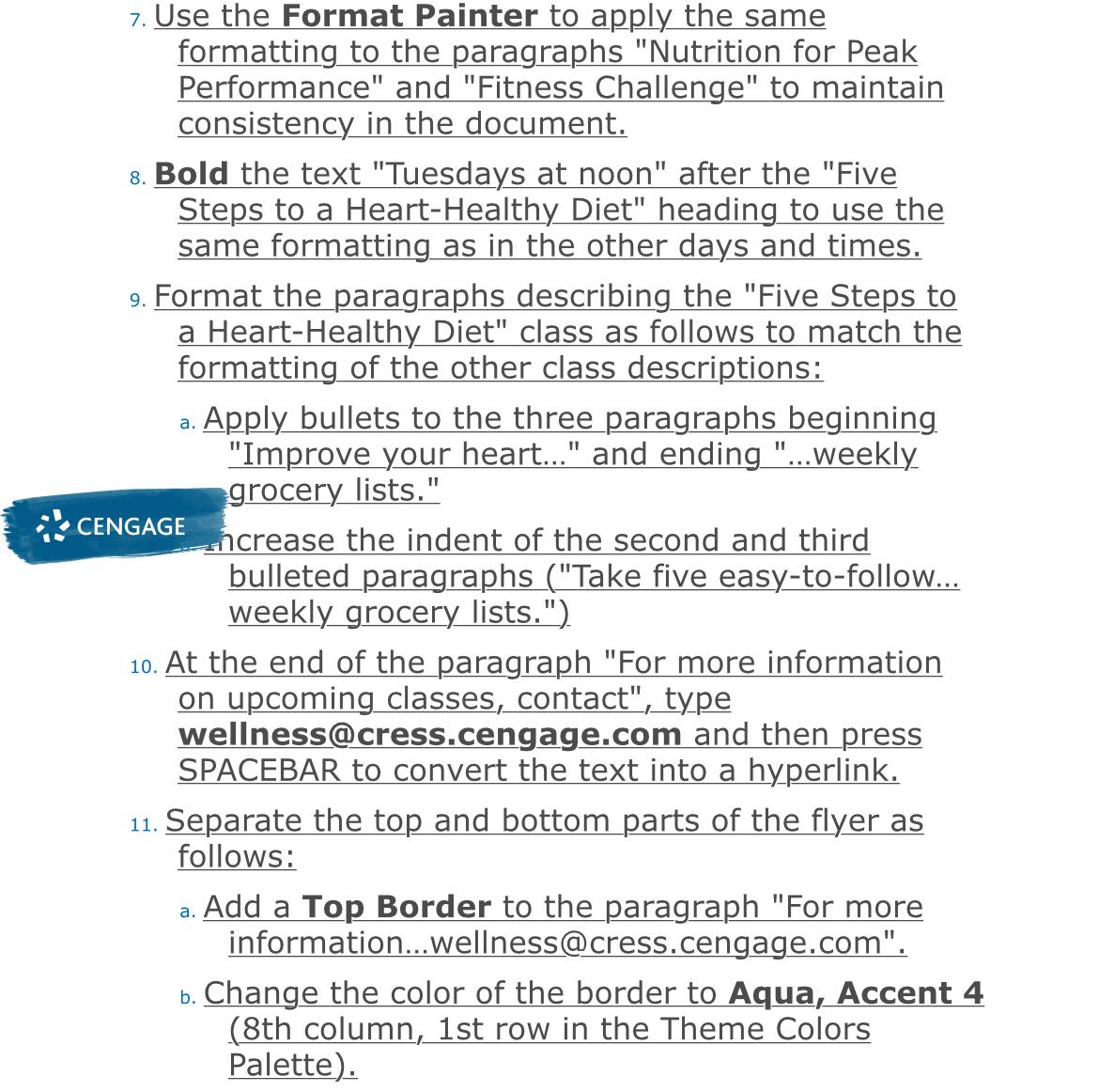 Use the Format Painter to apply the same formatting | Chegg.com