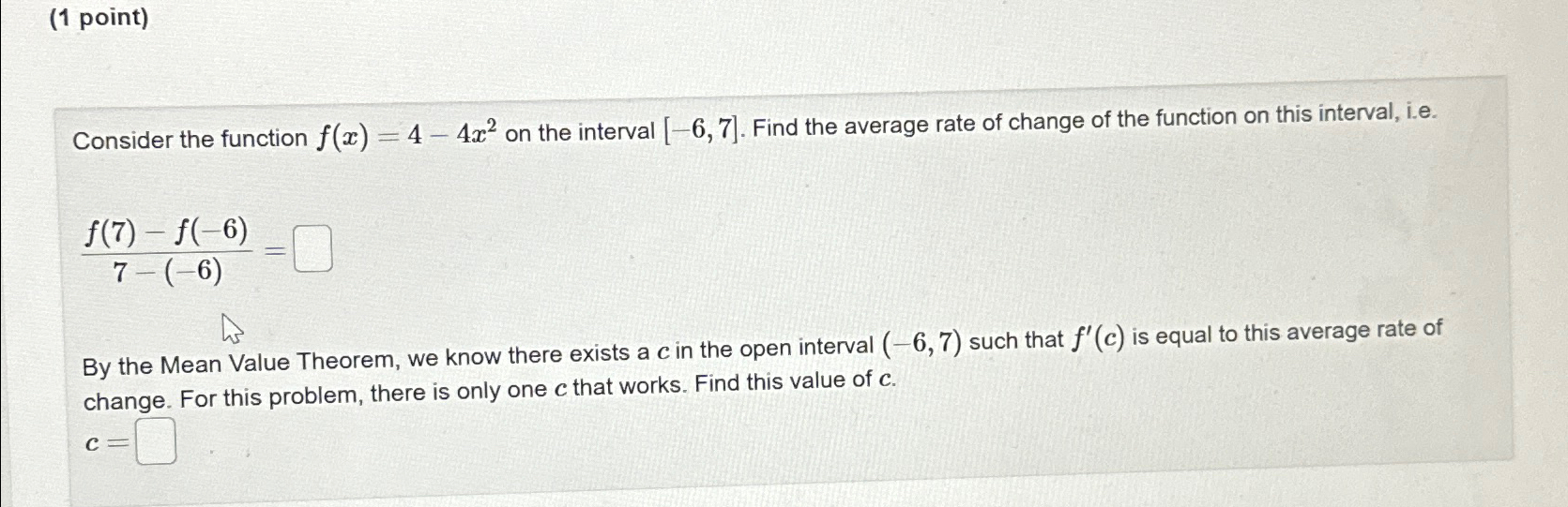 Solved (1 ﻿point)Consider the function f(x)=4-4x2 ﻿on the | Chegg.com