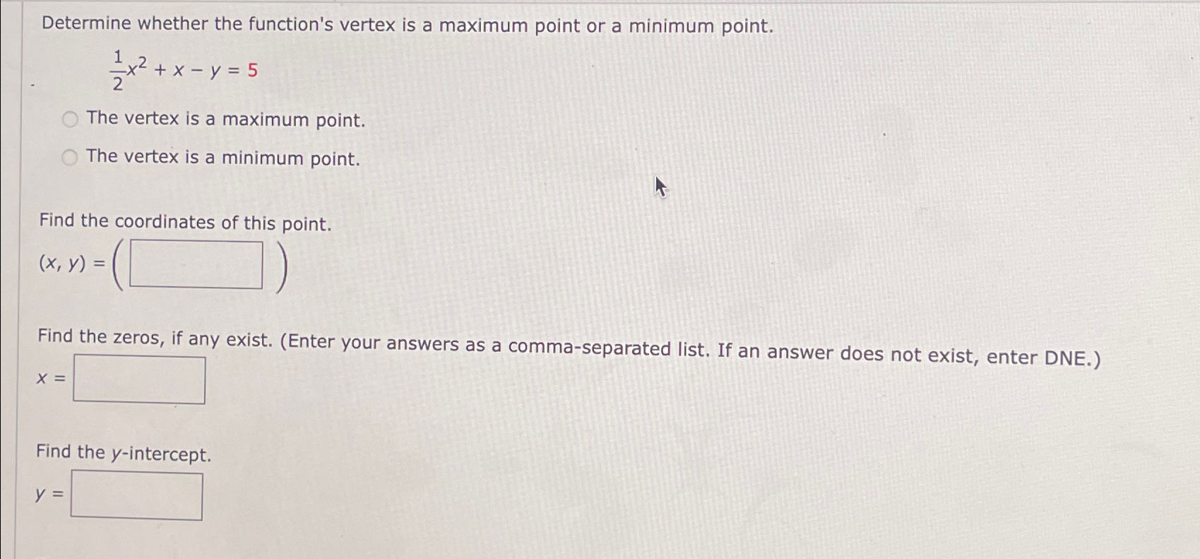 Solved Determine whether the function's vertex is a maximum | Chegg.com