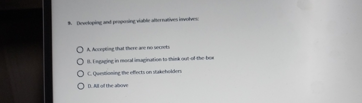 Solved Developing and proposing viable alternatives | Chegg.com