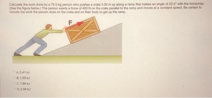 Solved Calculate the work done by a 75.0−kg person who | Chegg.com