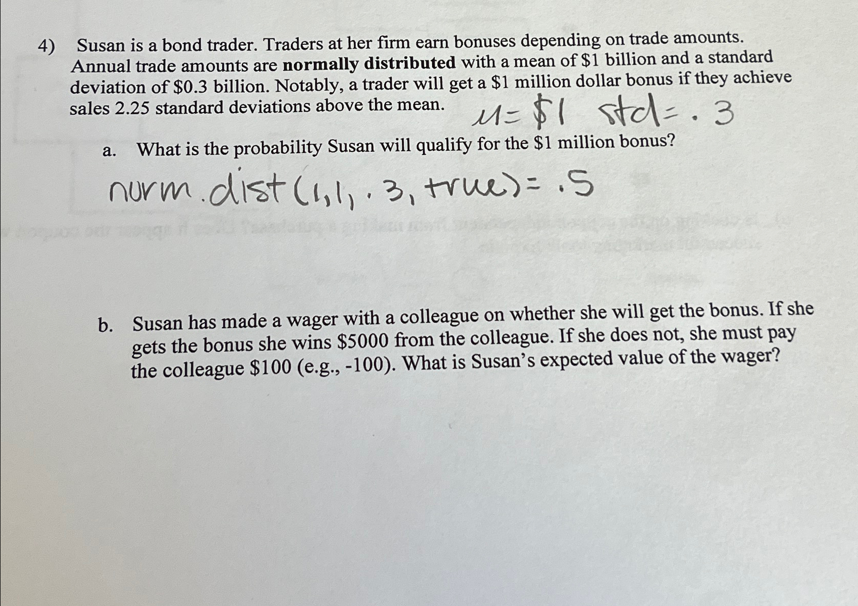 Solved Susan is a bond trader. Traders at her firm earn | Chegg.com
