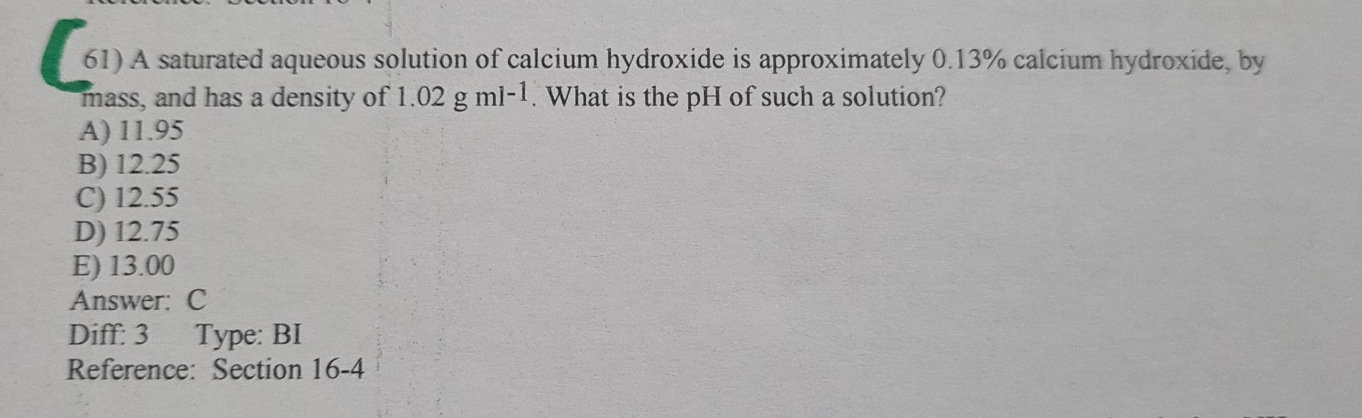 Solved Co 61) A saturated aqueous solution of calcium | Chegg.com