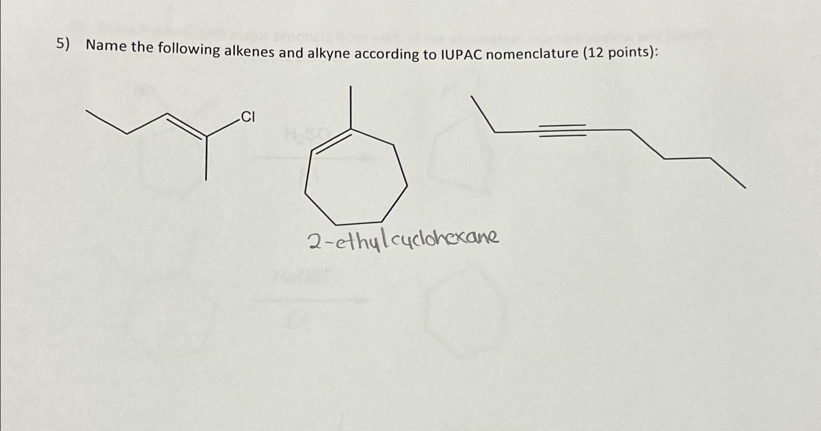 Solved Name the following alkenes and alkyne according to | Chegg.com