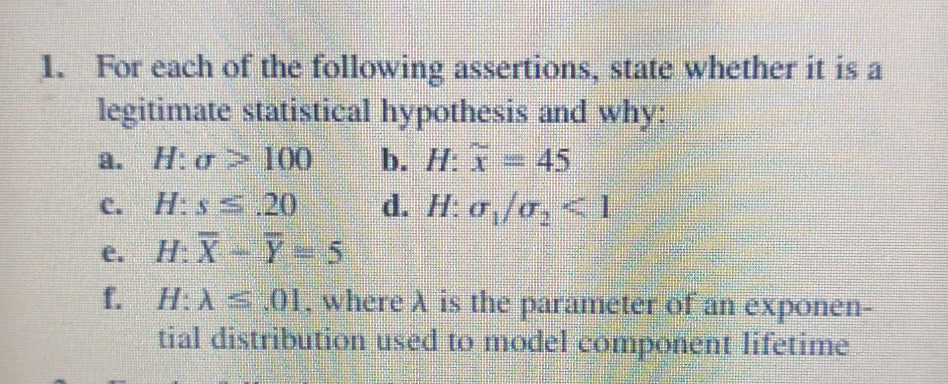 Solved 1. For each of the following assertions, state | Chegg.com