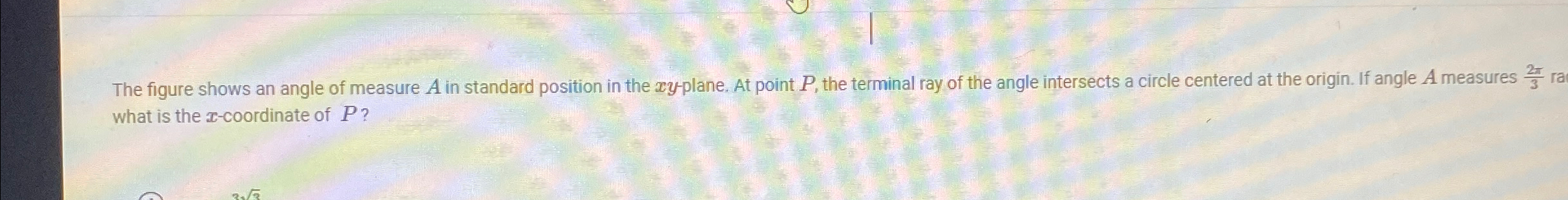 Solved The figure shows an angle of measure A ﻿in standard | Chegg.com