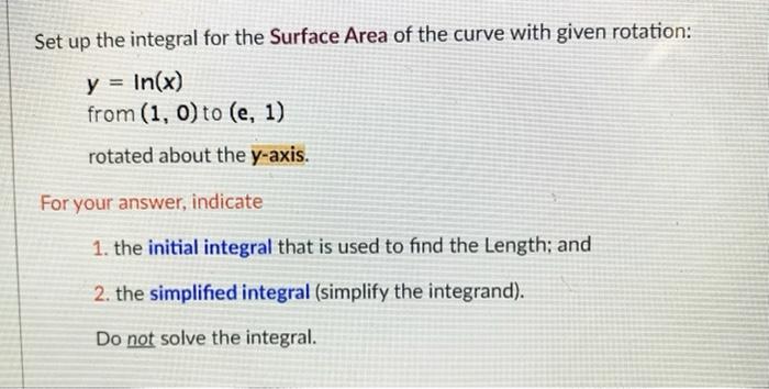 Solved set up the integral for the Surface Area of the curve | Chegg.com