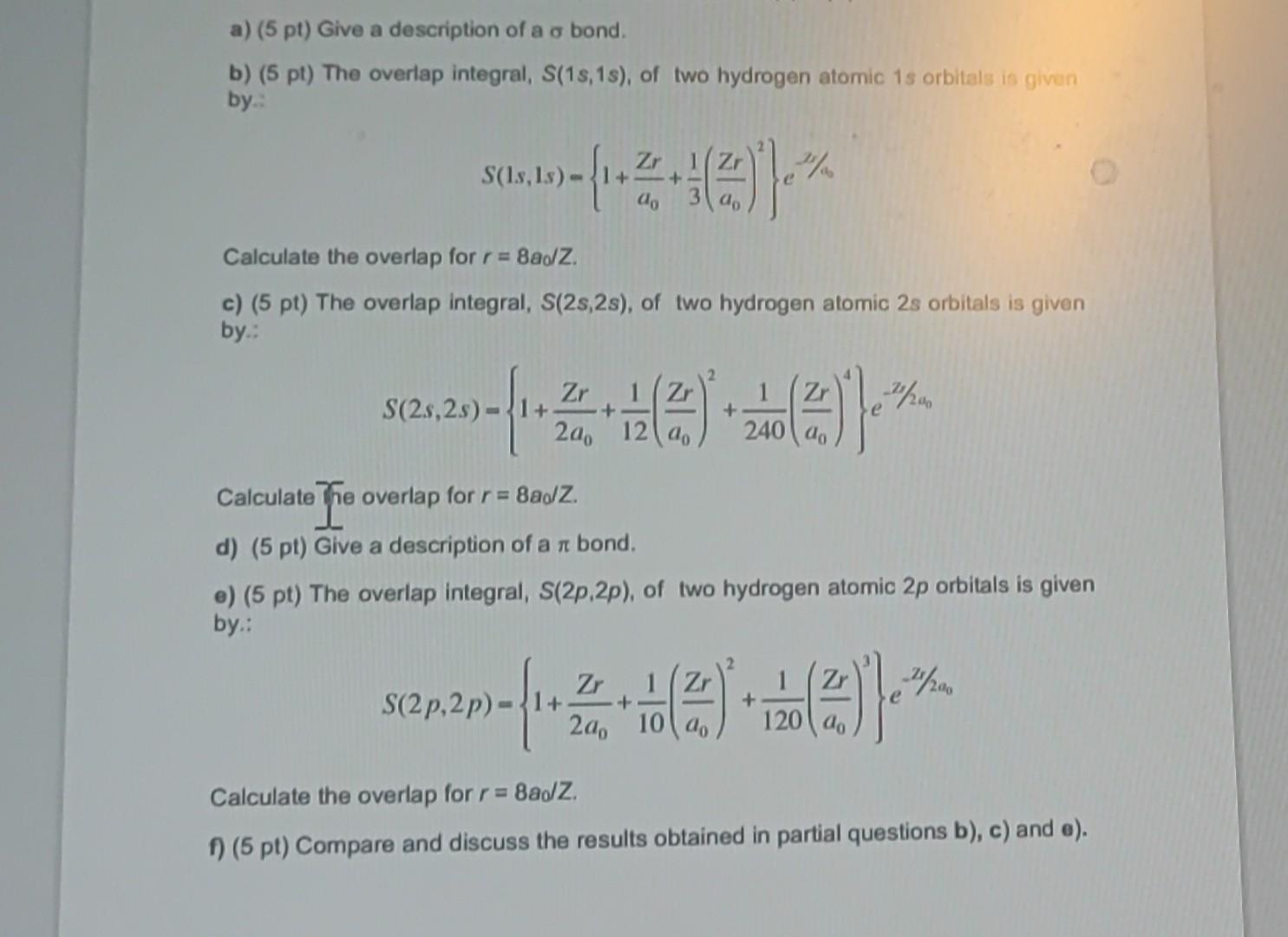 Solved a) (5 pt) Give a description of a o bond. b) (5 pt) | Chegg.com