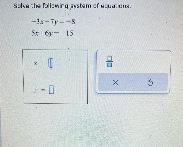 Solved Solve the following system of equations. | Chegg.com