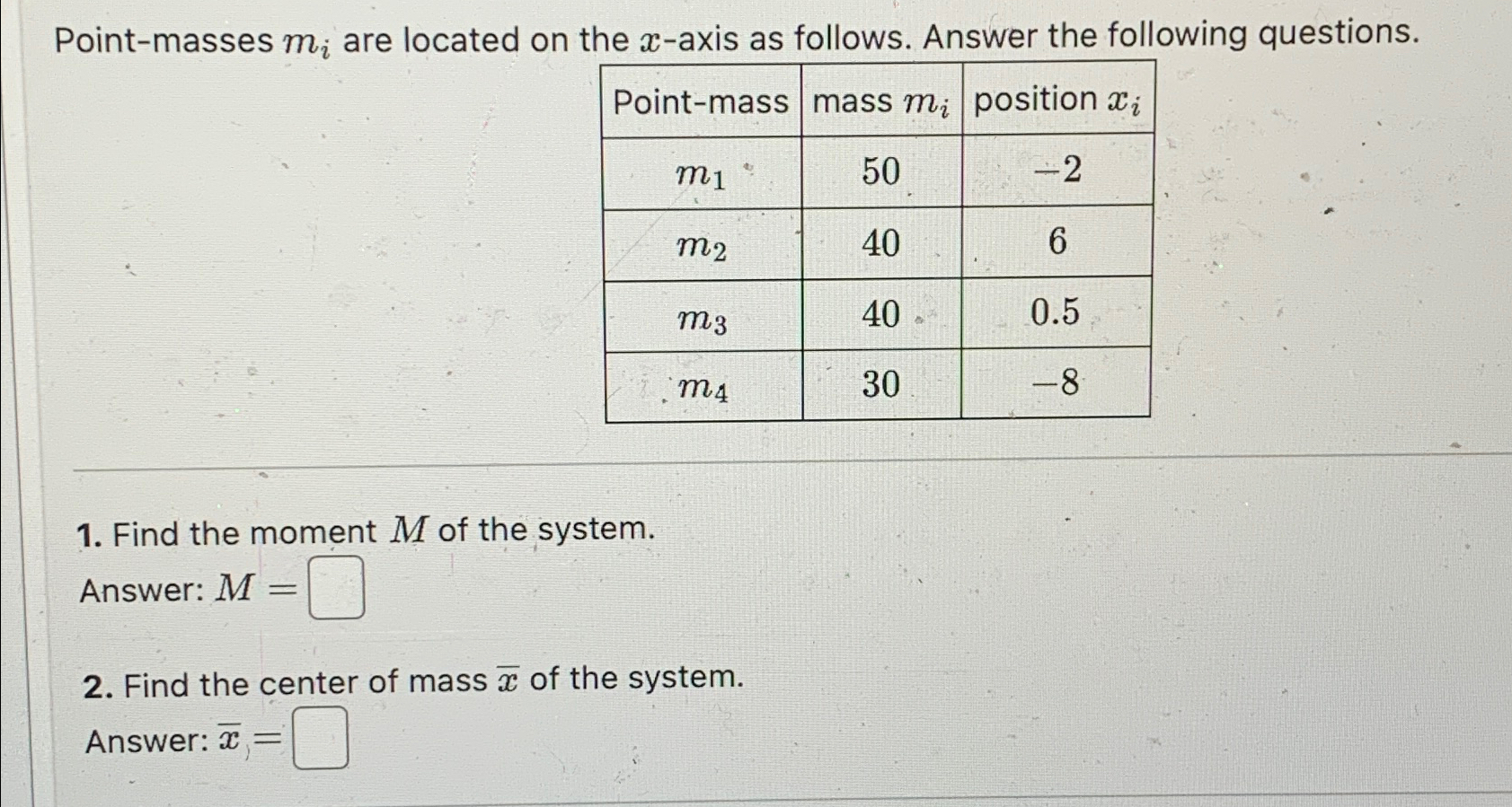 Solved Point-masses mi ﻿are located on the x-axis as | Chegg.com