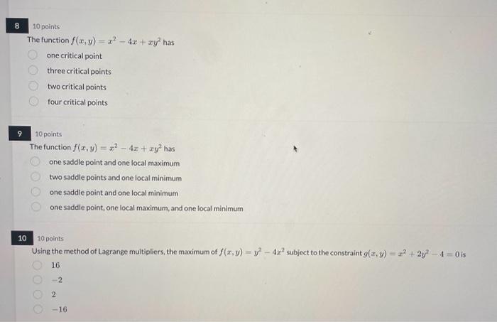 Solved 810 points The function f(x,y)=x2−4x+xy2 has one | Chegg.com