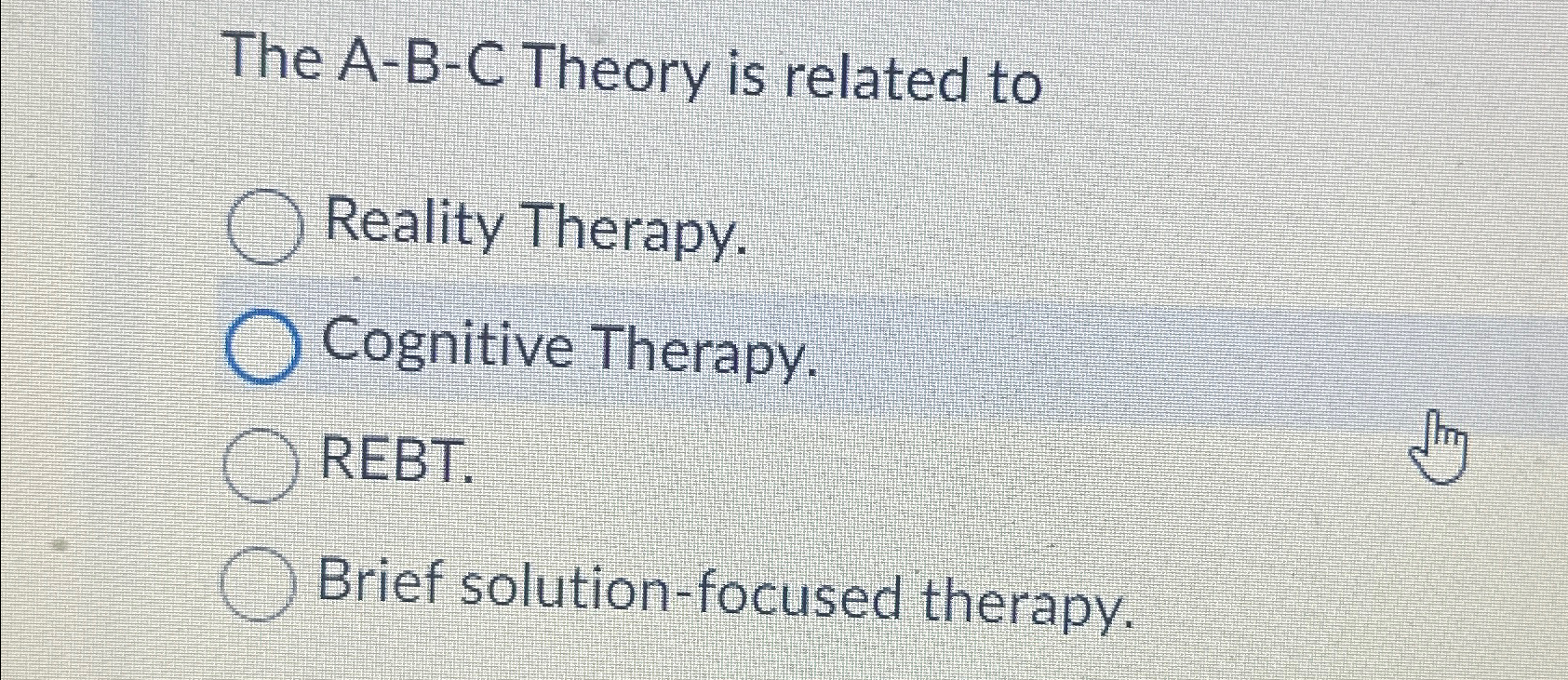Solved The A-B-C Theory is related toReality | Chegg.com