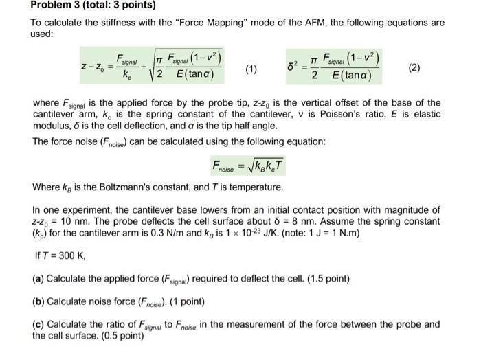 Solved To calculate the stiffness with the "Force Mapping" | Chegg.com