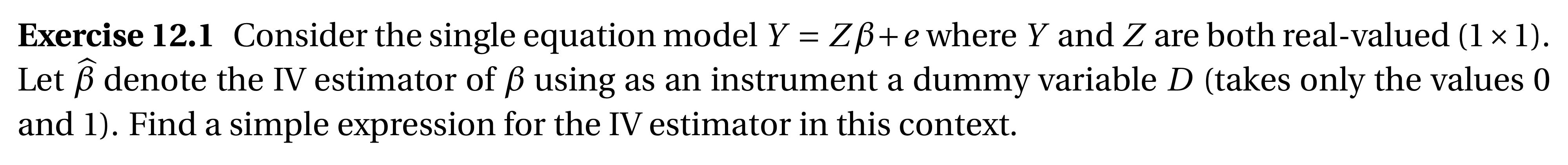 Solved Consider the single equation model Y = ﻿Z +e where Y | Chegg.com