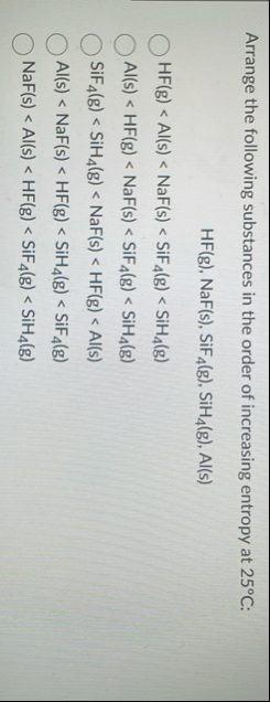 Solved Arrange the following substances in the order of | Chegg.com